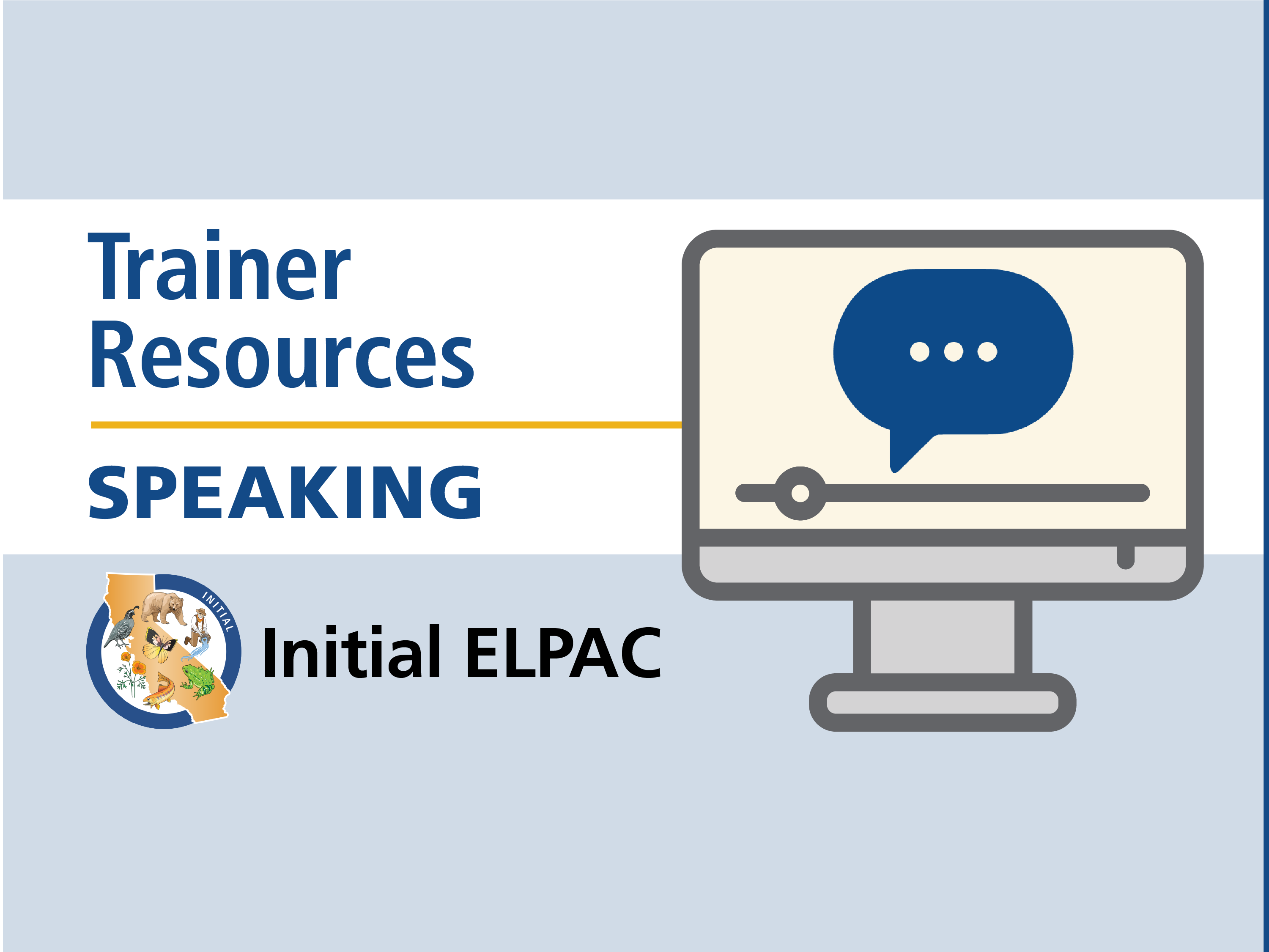 24IATrainSpk | CAASPP-ELPAC